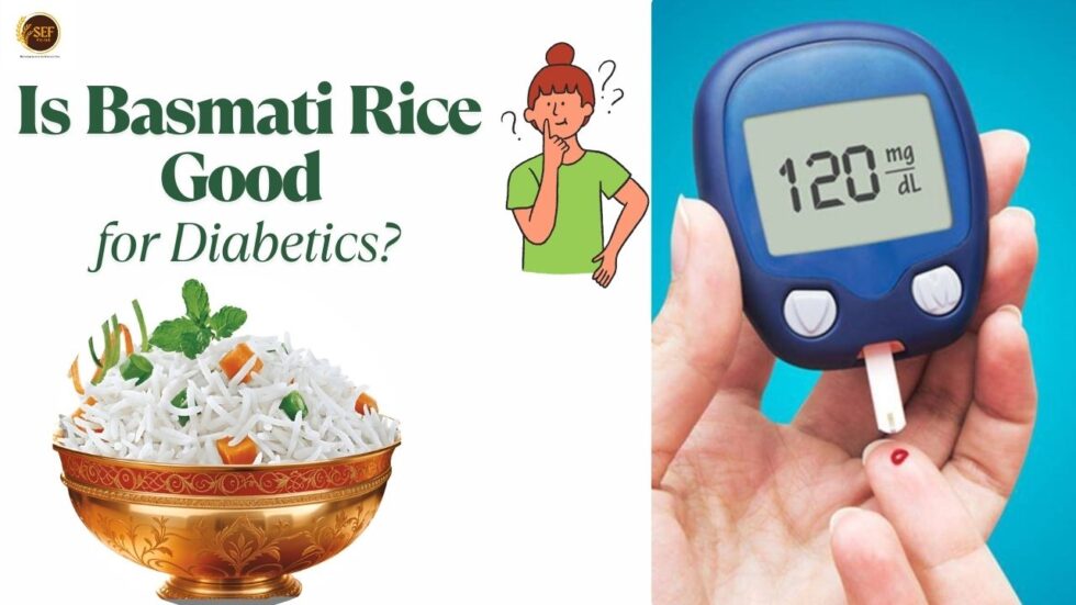 What Are the Health Benefits of Basmati Rice? - Shah Enterprises