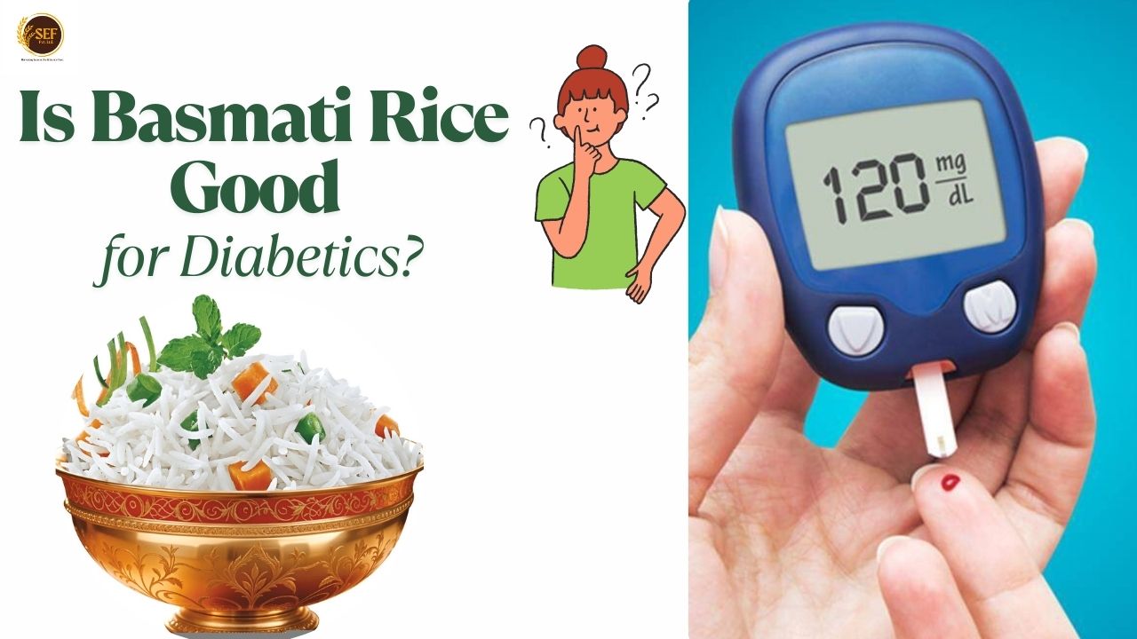 What Are the Health Benefits of Basmati Rice? - Shah Enterprises
